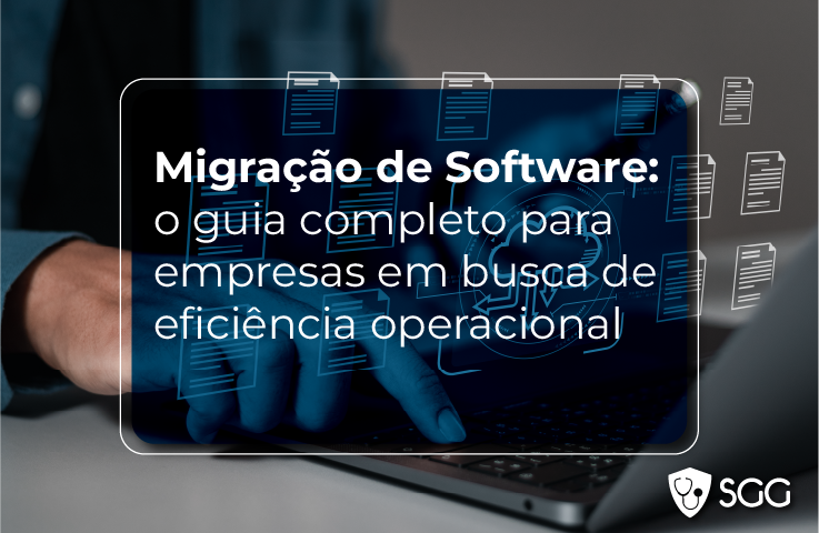 Migração de Software: o guia completo para empresas em busca de ...